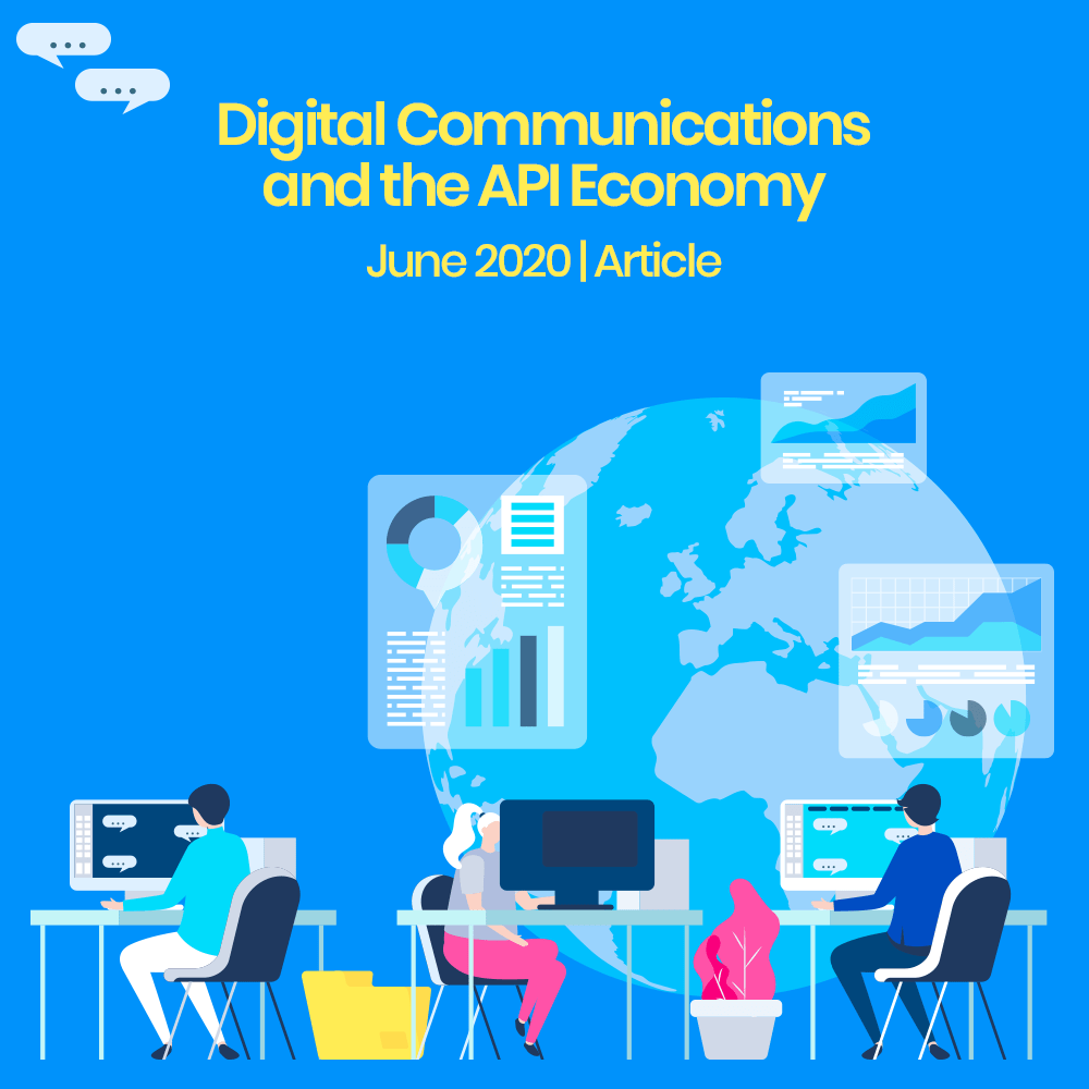 Digital Communications and the API Economy - TransformX